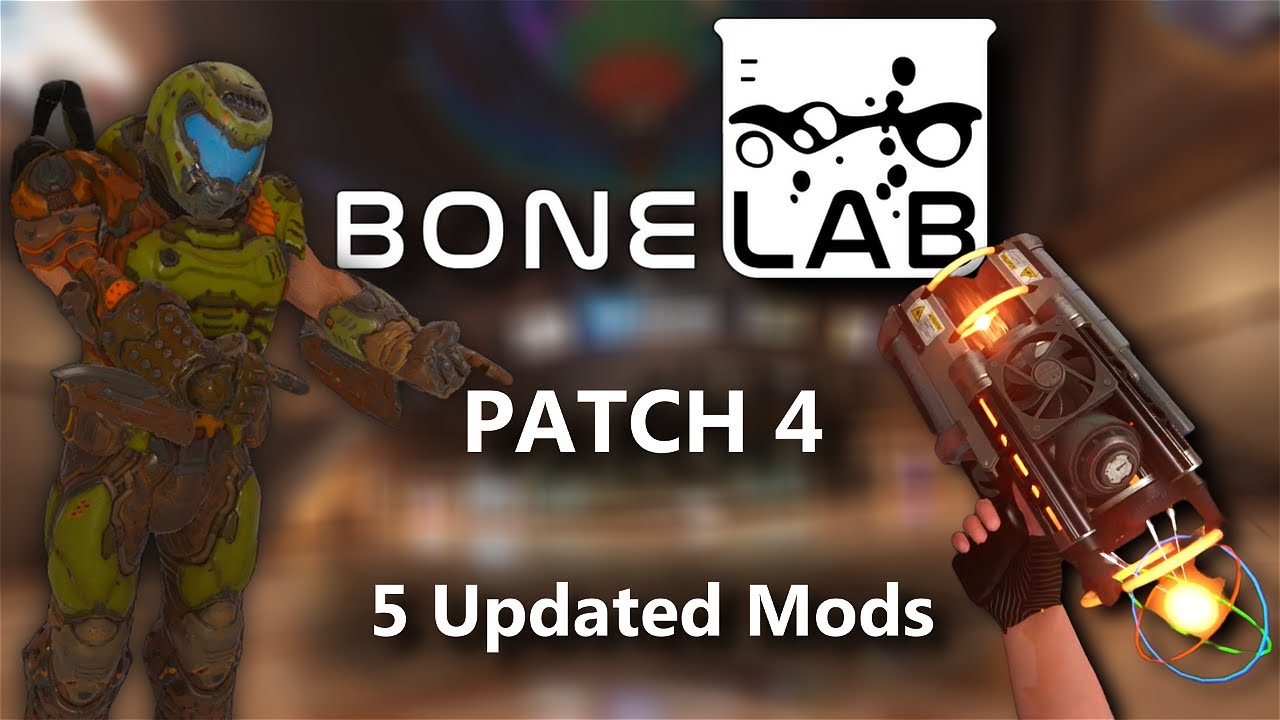 These 5 Updated BONELAB Patch 4 Mods Make Your BONES WORK - YouTube