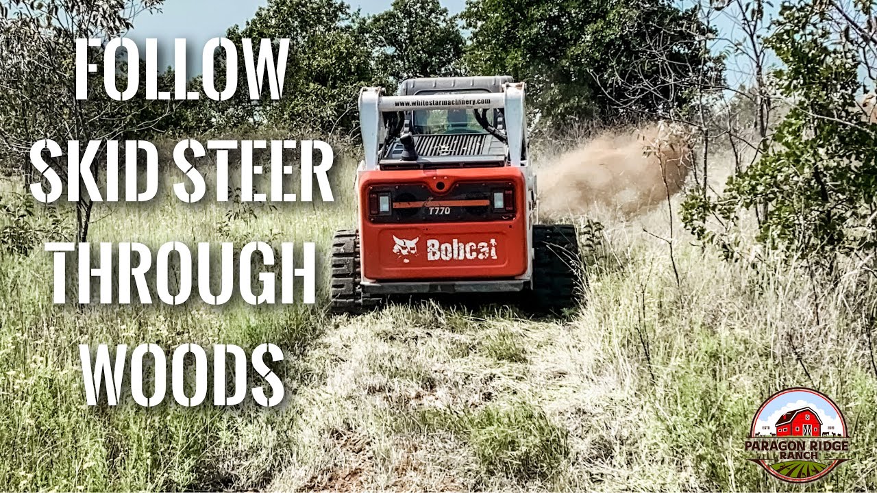Following a Skid Steer Bobcat T770 through woods for Deer Season 2020 ...