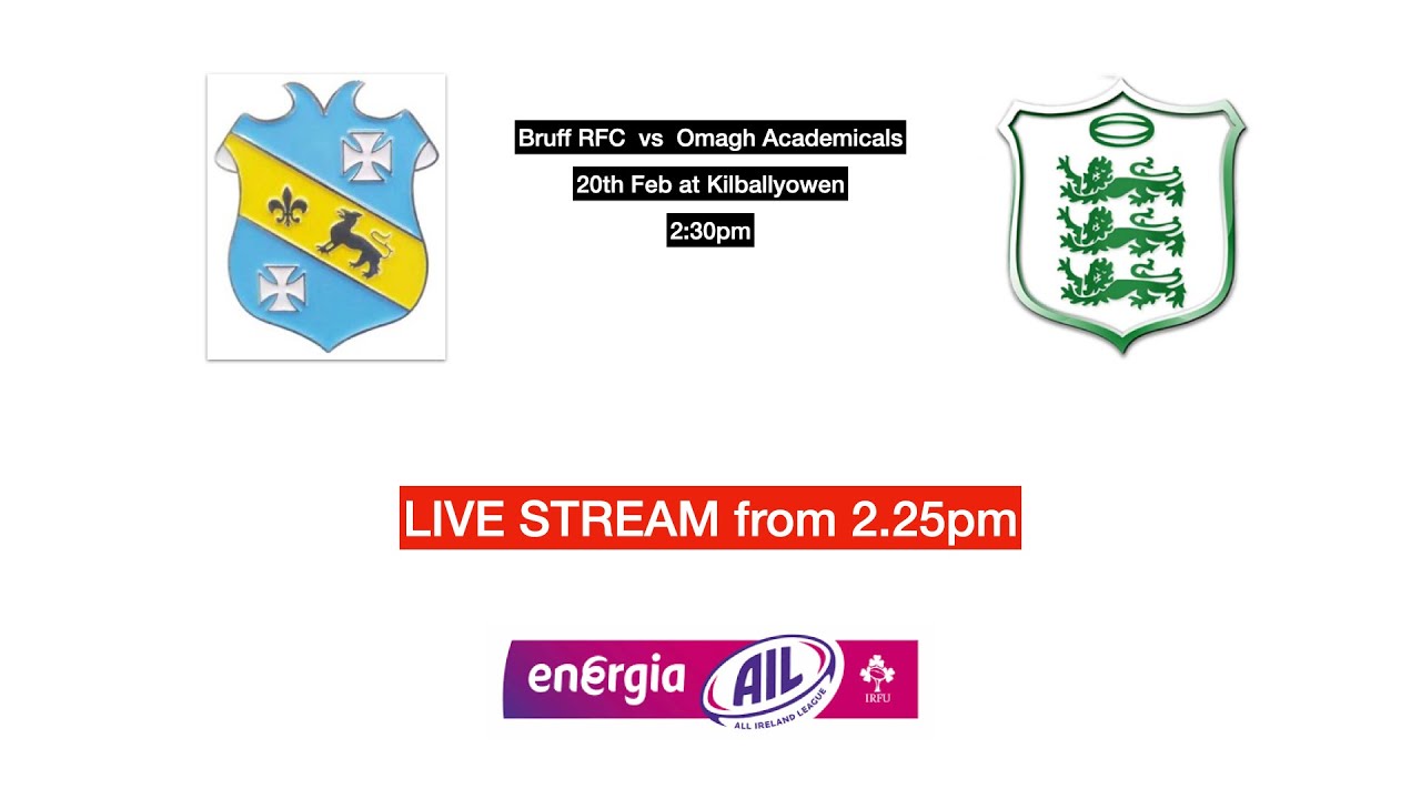 Bruff RFC vs Omagh Academicals - YouTube