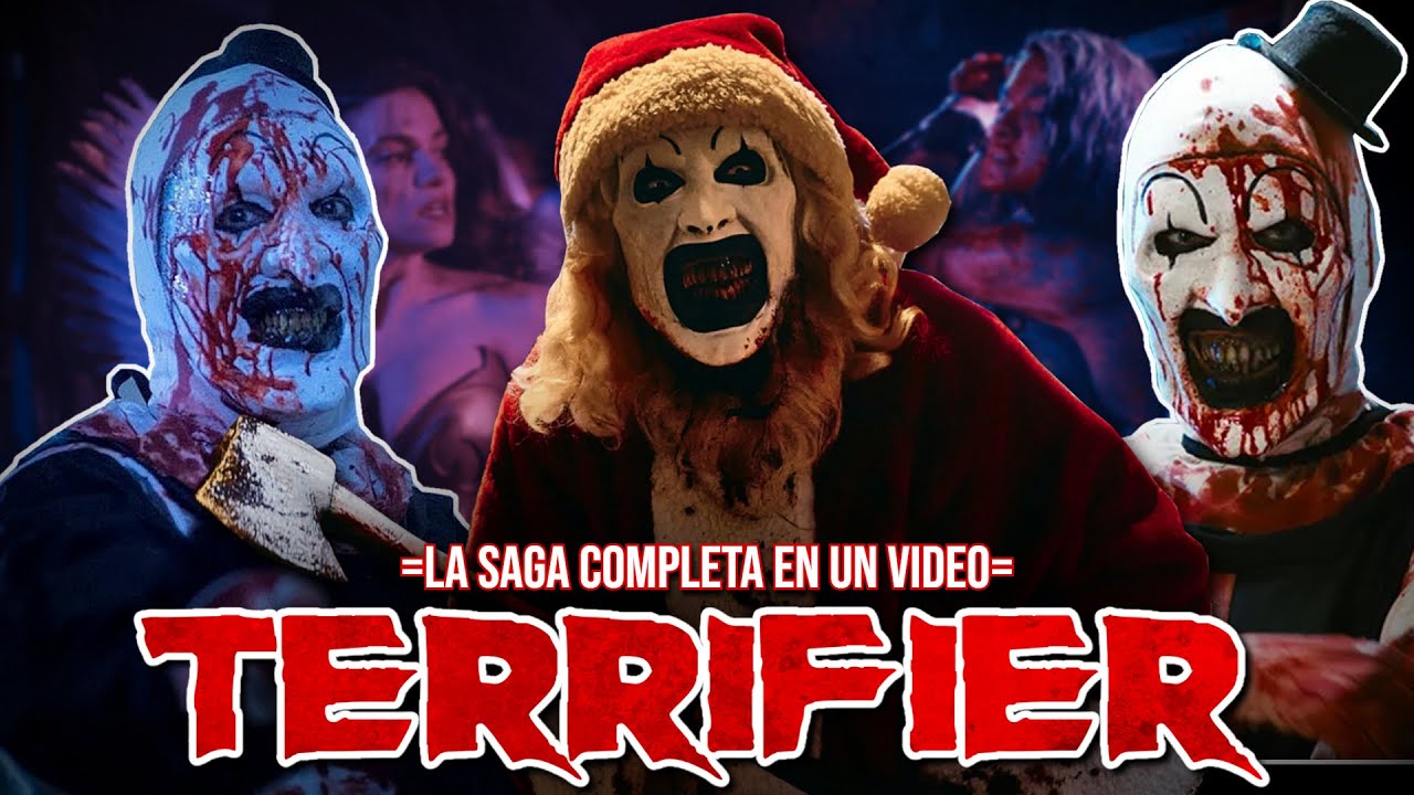 Terrifier | La Saga Completa en Orden Cronológico - YouTube