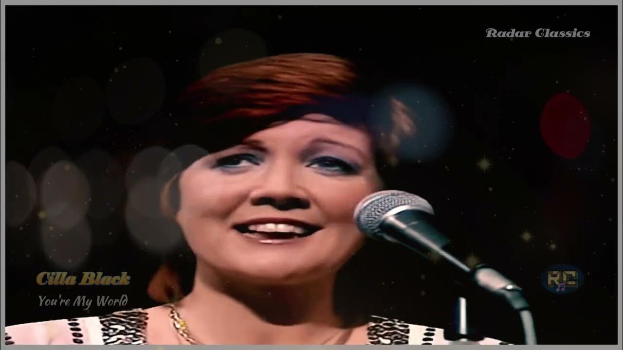 Cilla Black - You're My World- live - YouTube