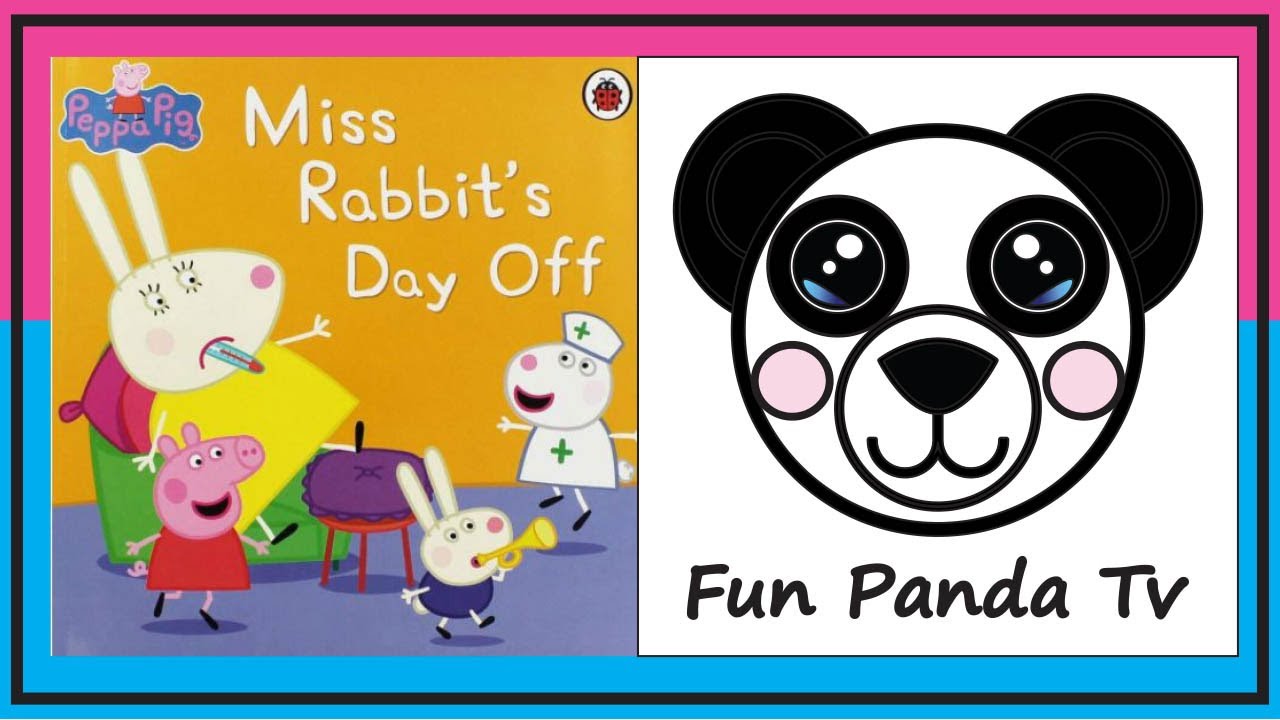🐷PEPPA PIG Miss Rabbits Day Off (kids videos) - YouTube