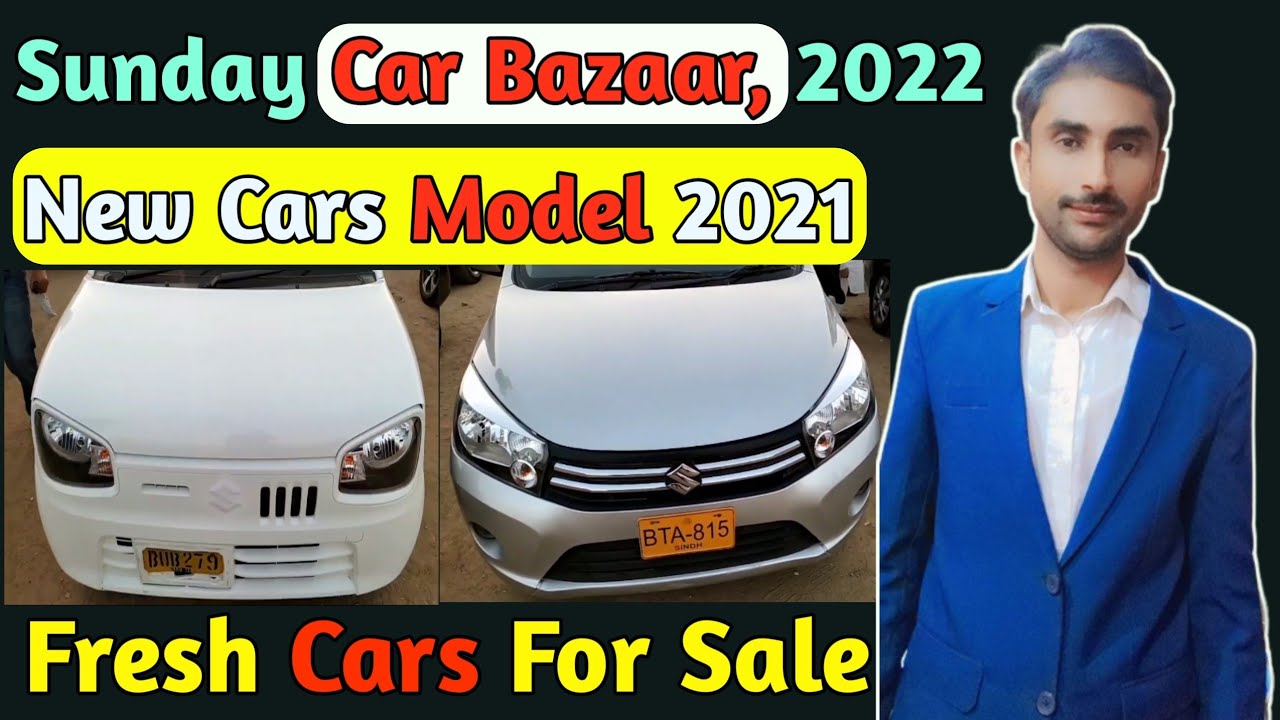 Fresh Cars For Sale | New Model 2021| Cheap Price Cars | Sunday Car ...