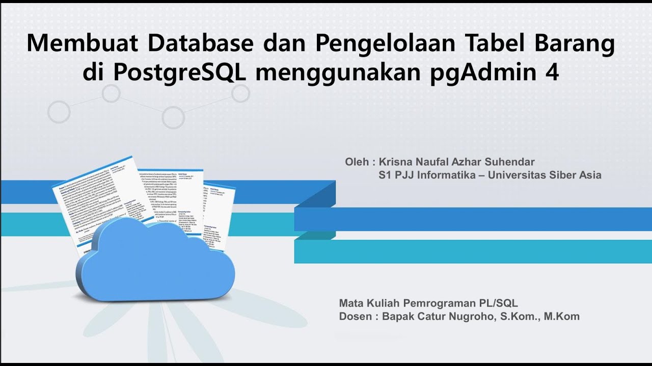 Pembuatan dan Pengelolaan Database gudang pada PostgreSQL — UTS ...
