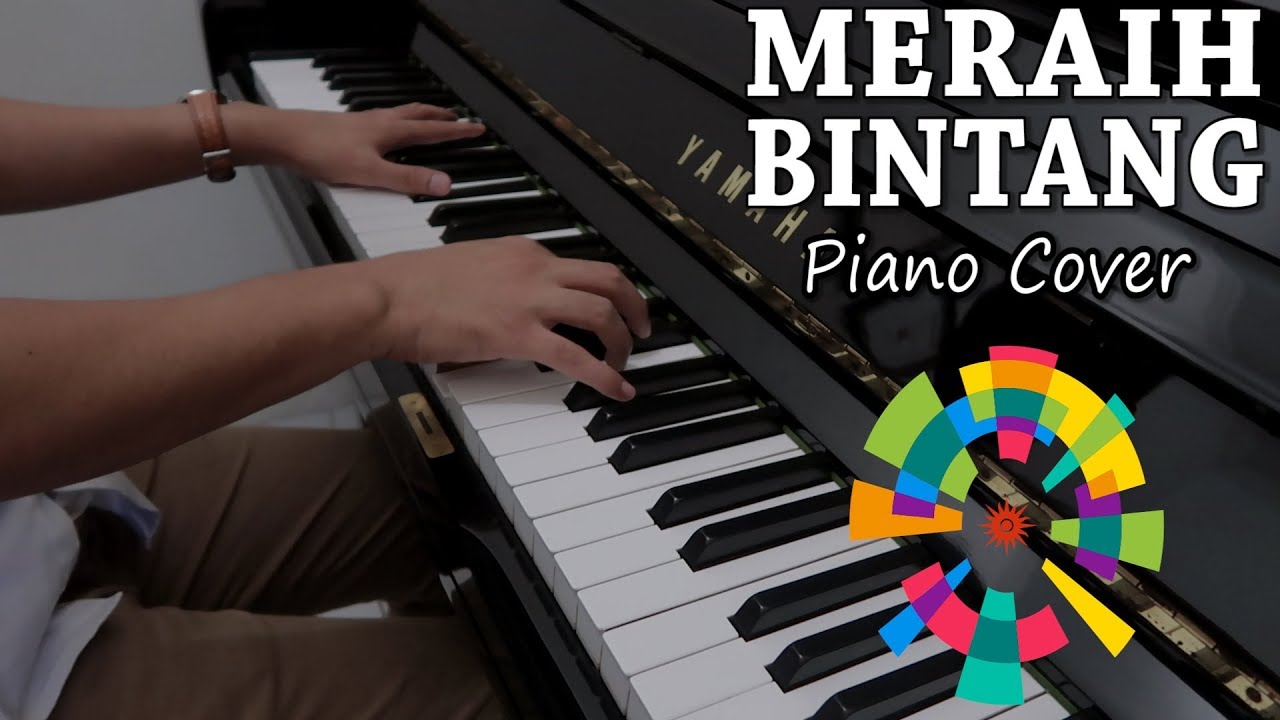 Meraih Bintang - Via Vallen (Piano Cover) | Official Theme Song Asian ...
