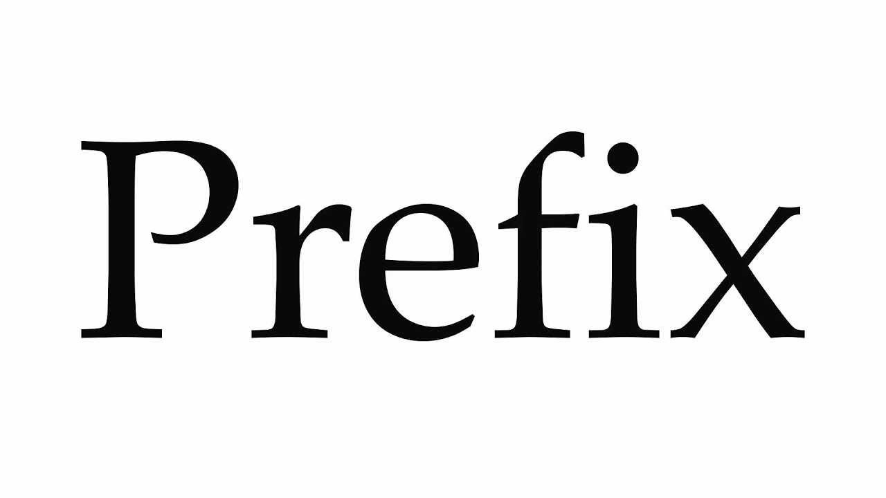 How to Pronounce Prefix - YouTube