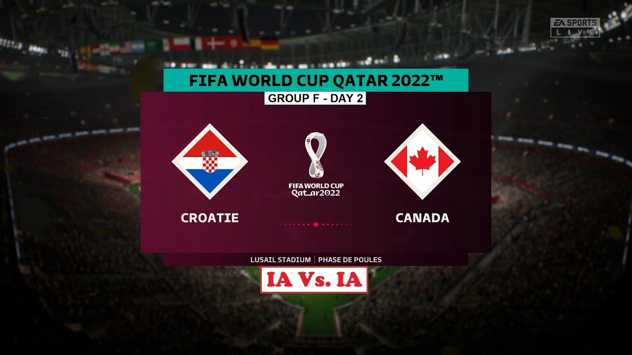Croatie - Canada [FIFA 23] | FIFA World Cup 2022 (Groupe F - Journée 2 ...