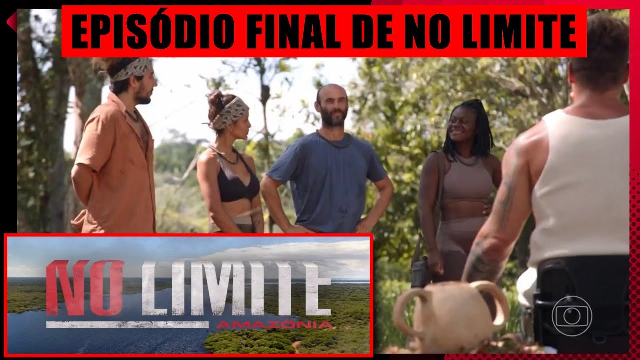 🔴 FINAL No Limite Amazônia 17/08: Final De No Limite | Ep. Final - YouTube