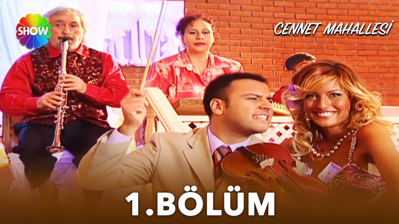Cennet Mahallesi | 1. Bölüm - YouTube