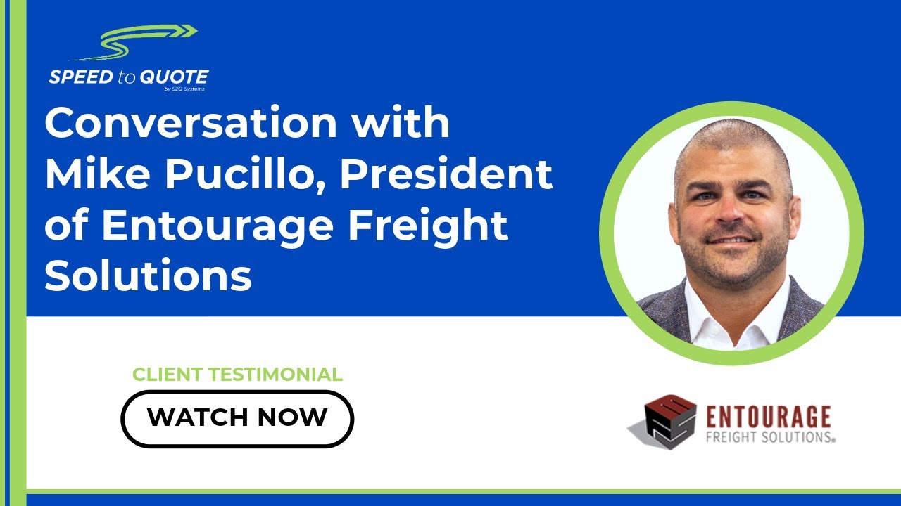 Conversations with Mike Pucillo, President of Entourage Freight ...