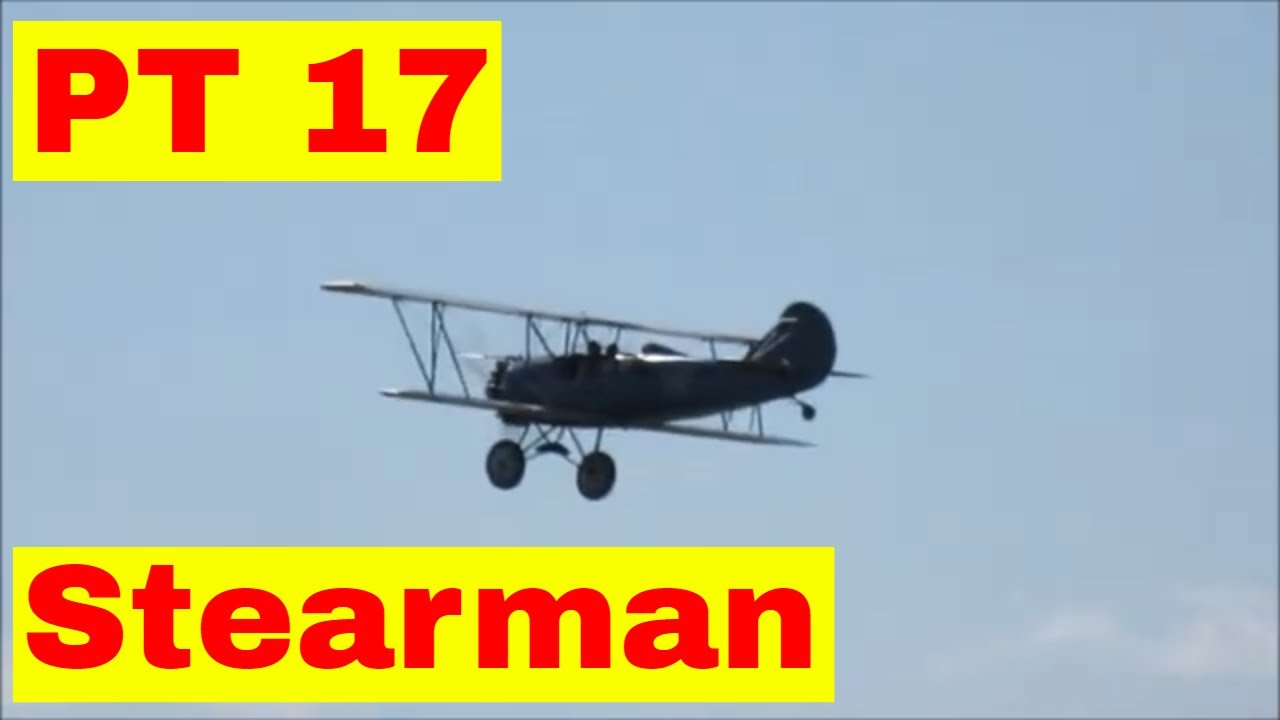 PT 17 Stearman Video - YouTube