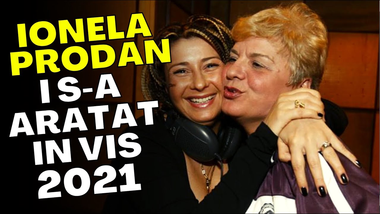 IONELA PRODAN Mesaj In Vis Pentru ANAMARIA PRODAN, Divortul PRODAN ...