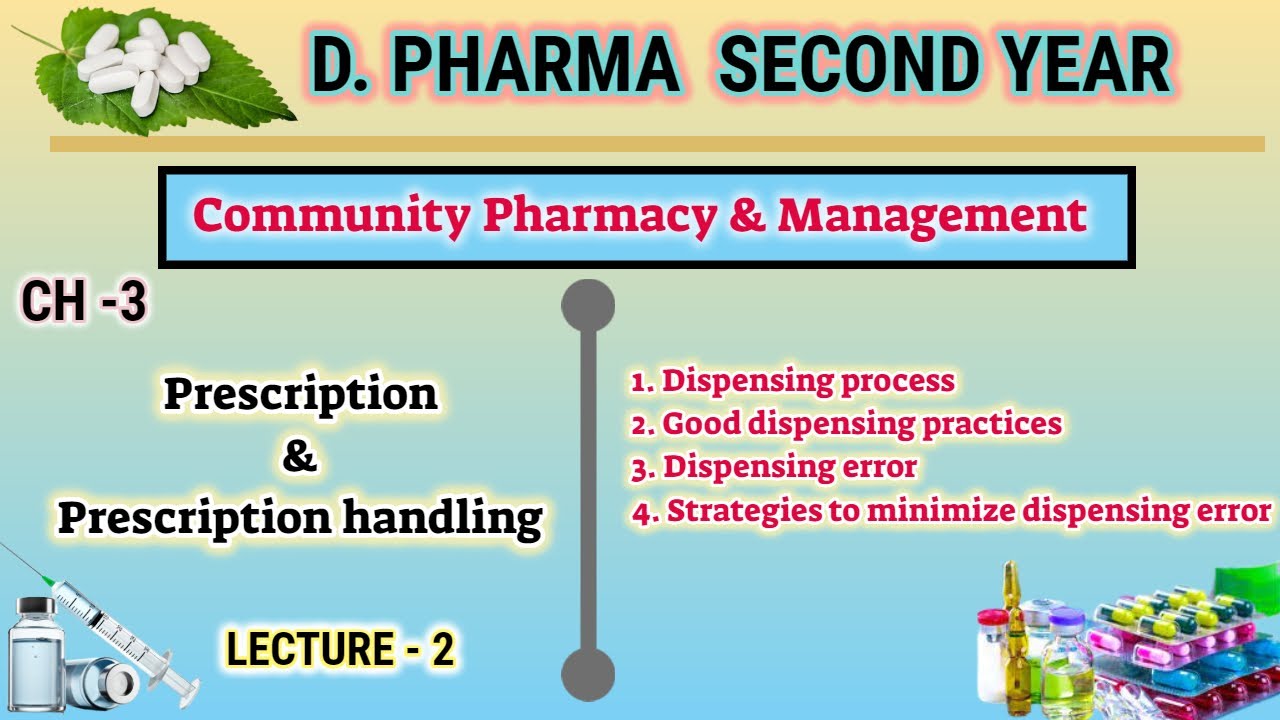 Prescription and prescription handling | Ch-3 | L-2 | Community ...