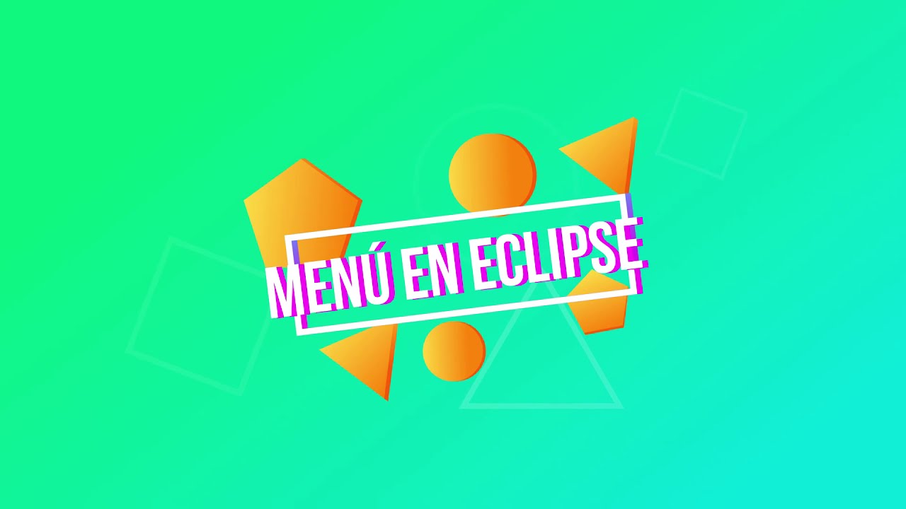 Menú en eclipse - YouTube
