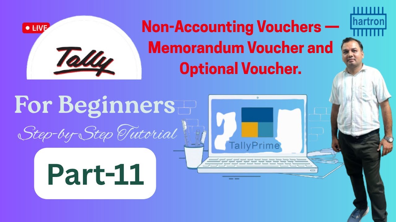 Tally part - 11 Non-Accounting Vouchers — Memorandum Voucher and ...