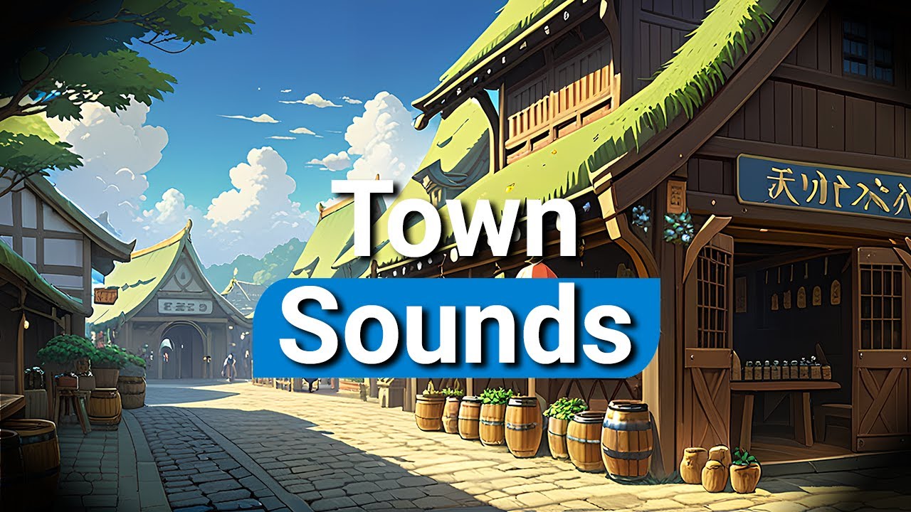Town Sounds 1 Hour 🏘️ | Ambient Noise | For Sleeping & Relaxation - YouTube