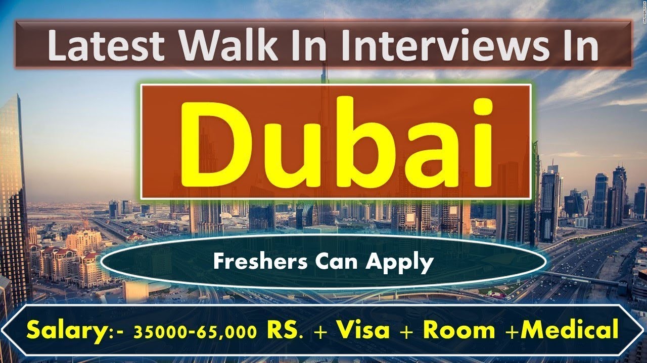 Walk In Interviews In Dubai Abu Dhabi and Sharjah-UAE 2023 # ...