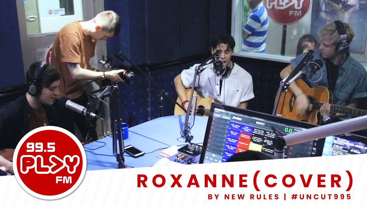 Roxanne (Cover) by New Rules | #Uncut995 - YouTube