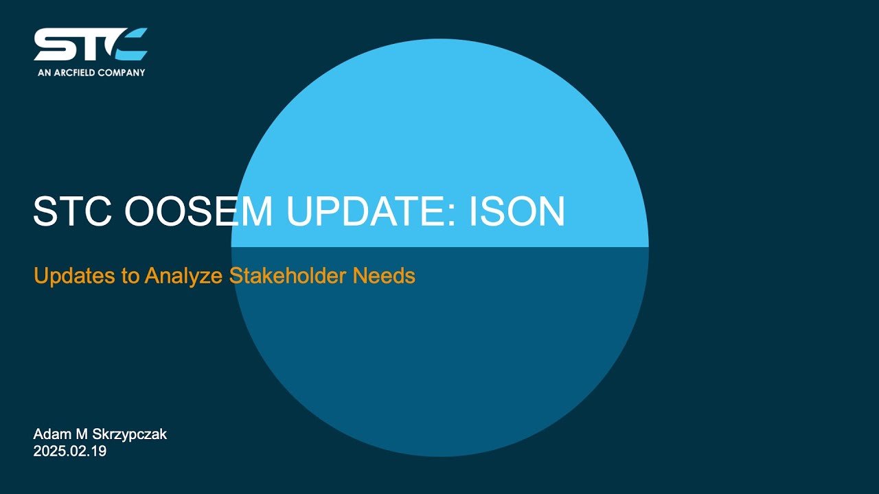 STC OOSEM Update Adding the Integrated Set of Needs (ISON) - YouTube