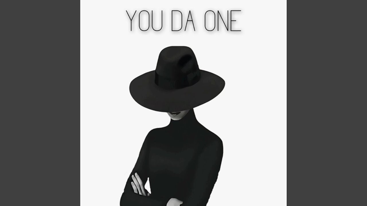 You Da One - YouTube