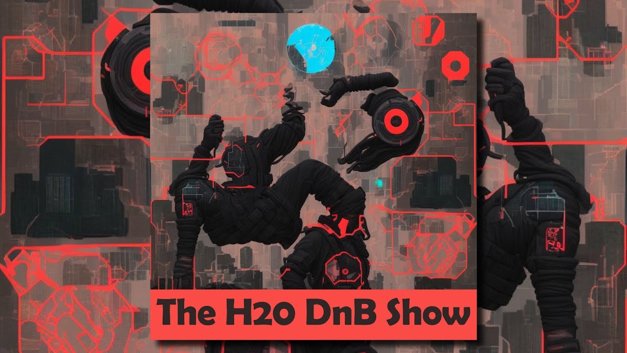 The H20 DnB Show 41 - YouTube