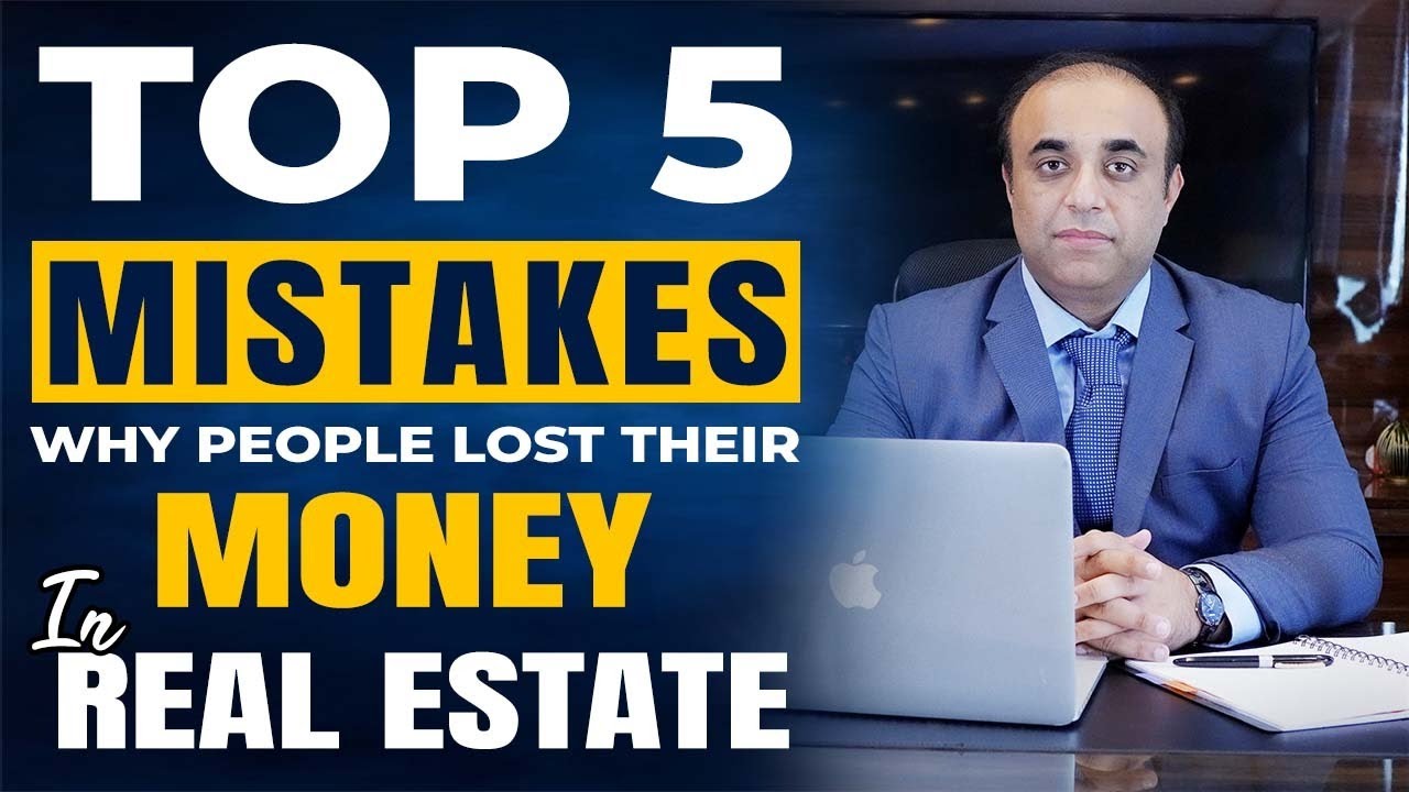 Avoid These 5 Real Estate Mistakes | Don’t Lose Your Investment - YouTube