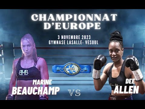 Boxe - Marine BEAUCHAMP VS Dee ALLEN - Vesoul le 3 novembre 2023 - YouTube
