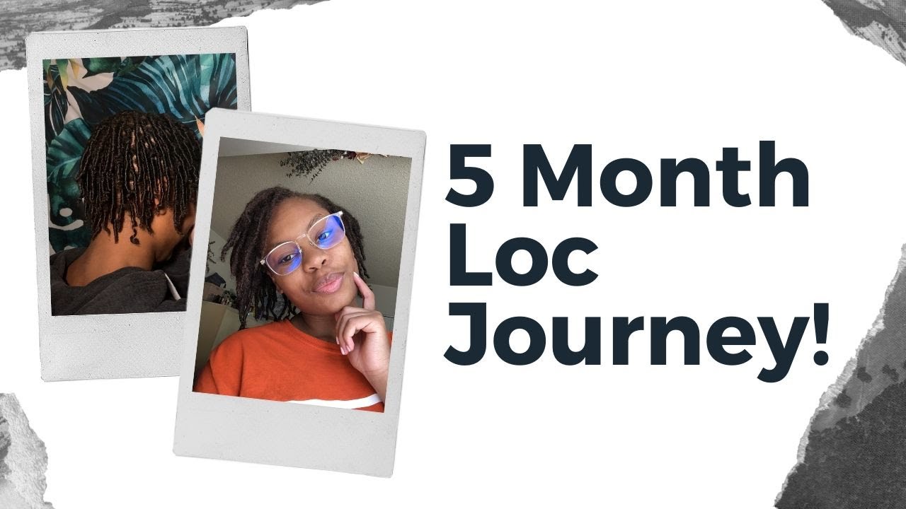 5 MONTH LOC JOURNEY | STARTER LOCS + PICTURES - YouTube
