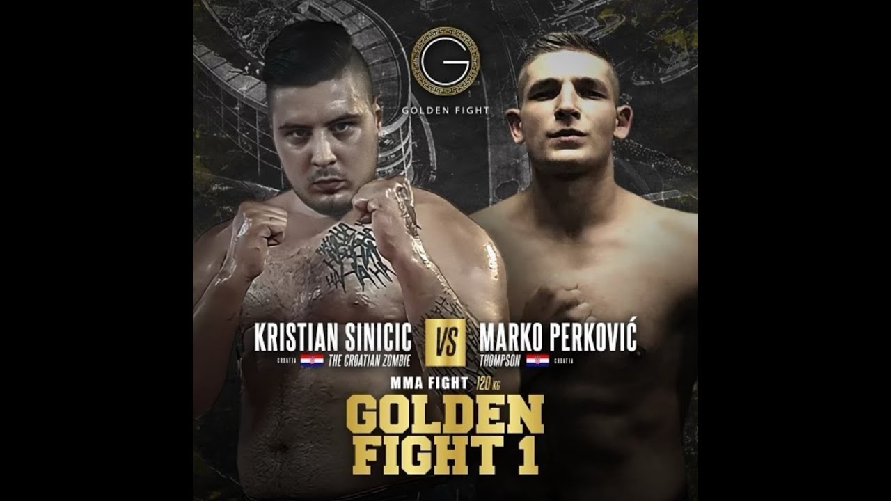GOLDEN FIGHT 1 The Croatian Zombie vs Marko Perkovic - YouTube