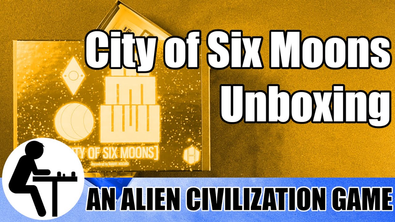 City of Six Moons Unboxing: An Alien Civilization Game - YouTube