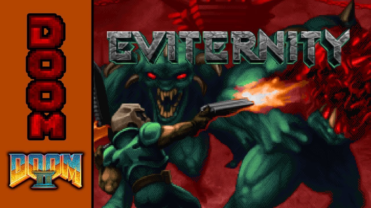 [Doom] Eviternity (2018) - YouTube