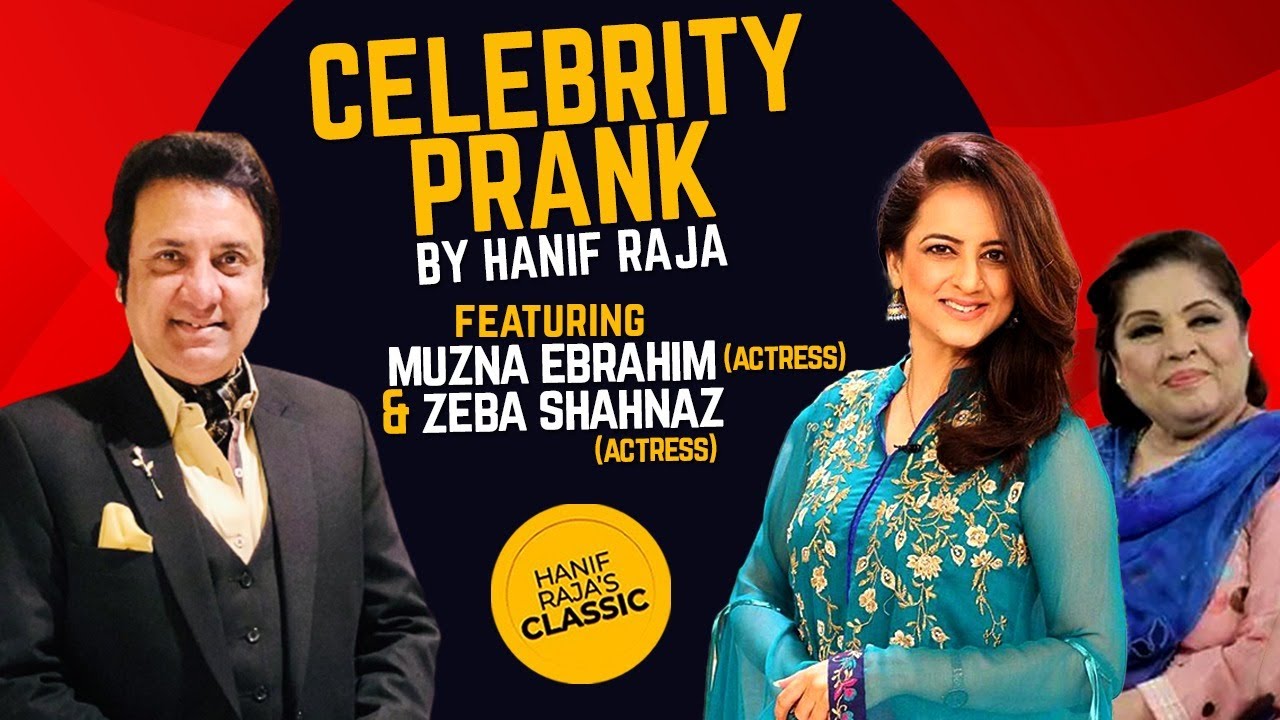 Celebrity Prank with Muzna Ebrahim (Actress) by Zeba Shahnaz (Actress ...