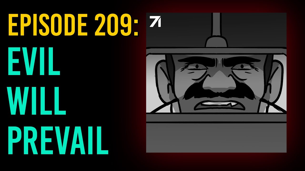 209: Evil Will Prevail // The Something Scary Podcast | Snarled - YouTube
