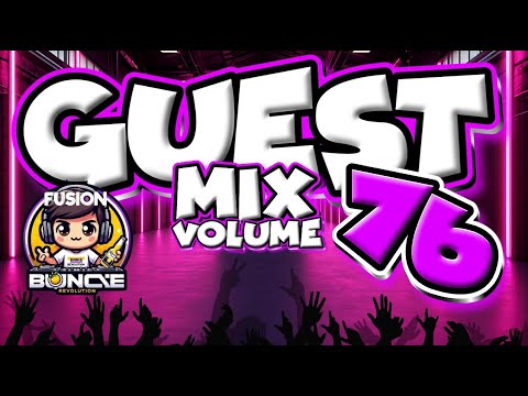 GUEST MIX VOL 76 - @DJFusion @DJFusion  Bounce / Donk Mix #ukbounce #donk #dance#dj #vocal#bounce