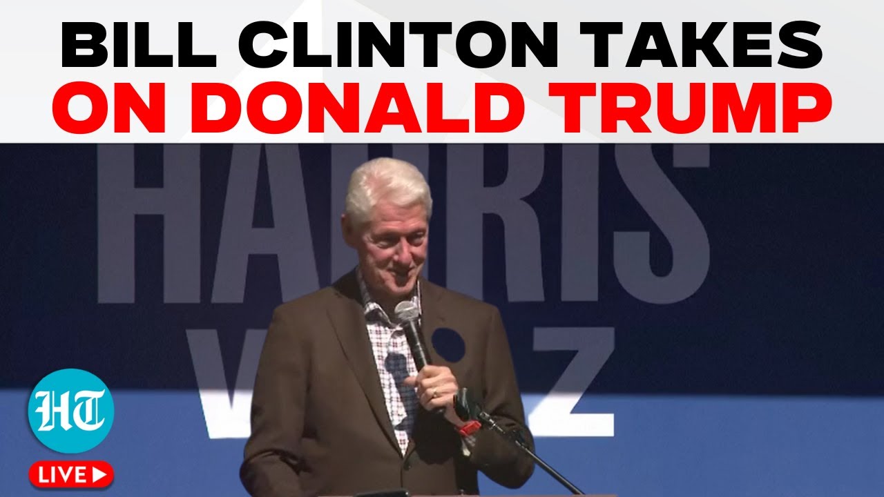LIVE | After Obama, Bill Clinton Campaigns For Kamala Harris, Slams ...