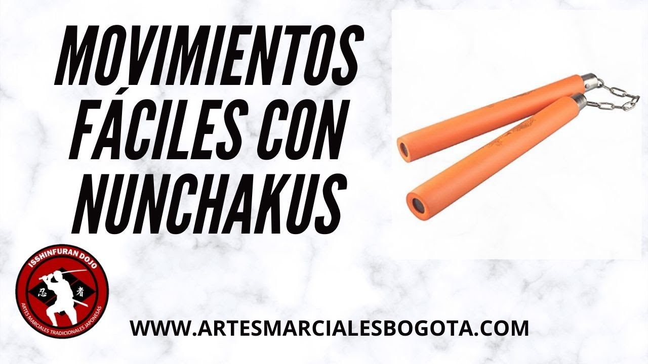 MOVIMIENTOS FÁCILES CON NUNCHAKUS - EASY MOVEMENTS WITH NUNCHAKUS - YouTube