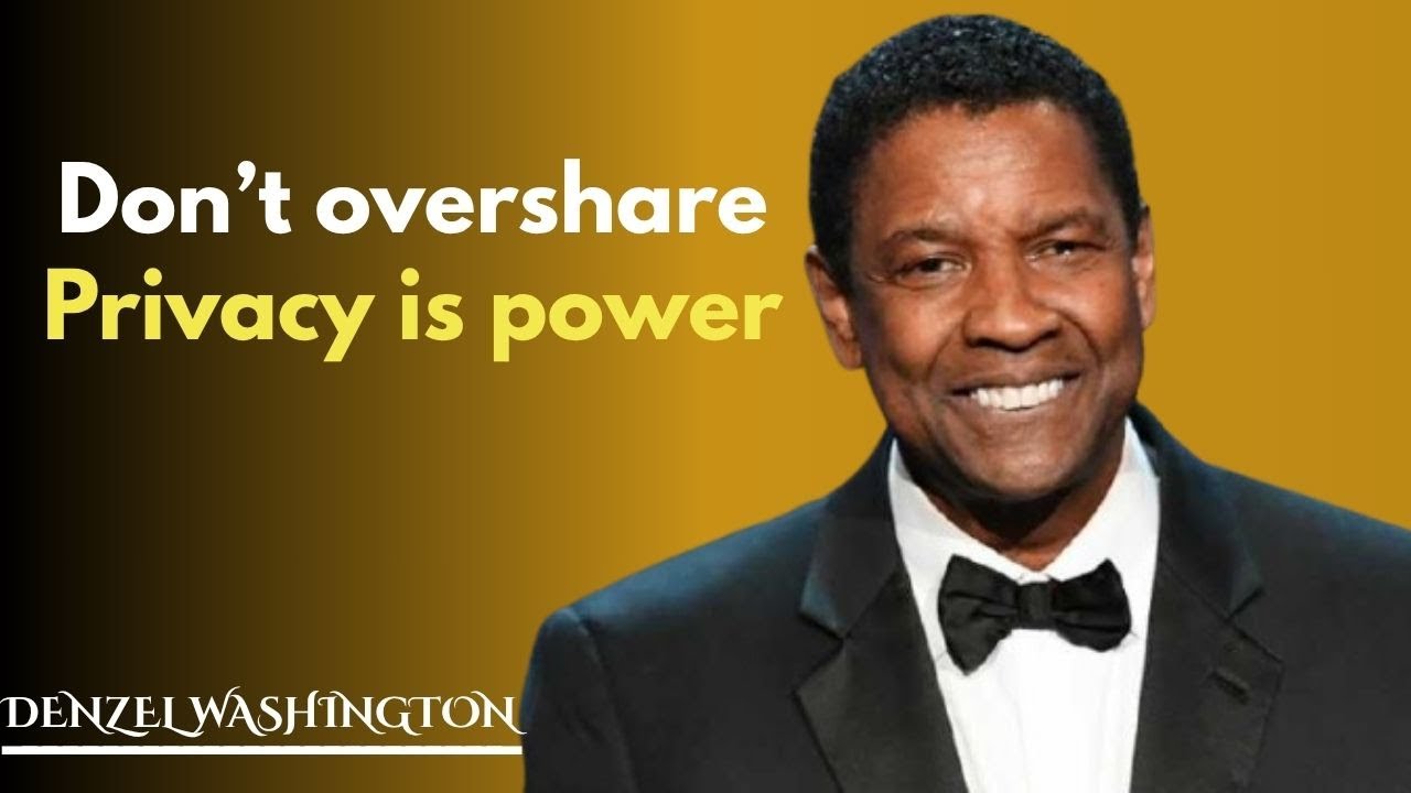 Privacy is Power:The powerful motivational speech by Denzel washington ...
