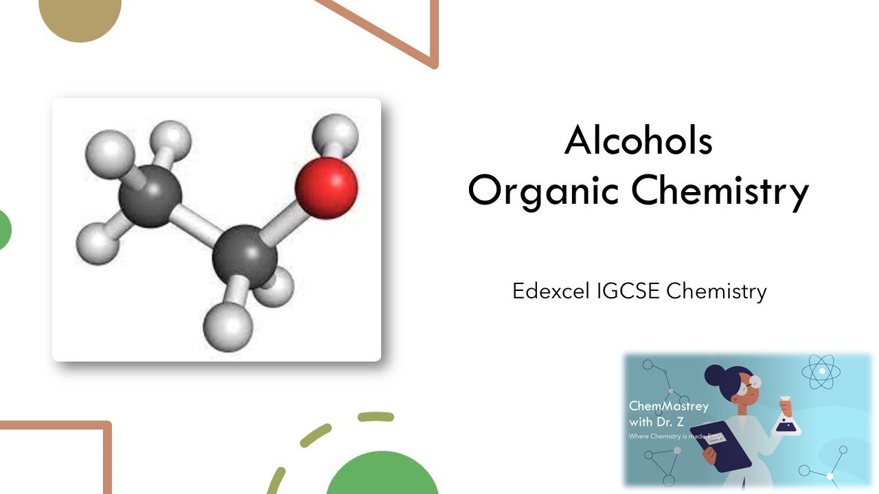 Alcohols Organic Chemistry Edexcel IGCSE Chemistry - YouTube