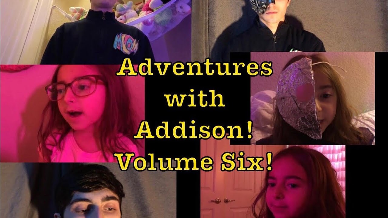 Adventures With Addison! Vol. 6! - YouTube