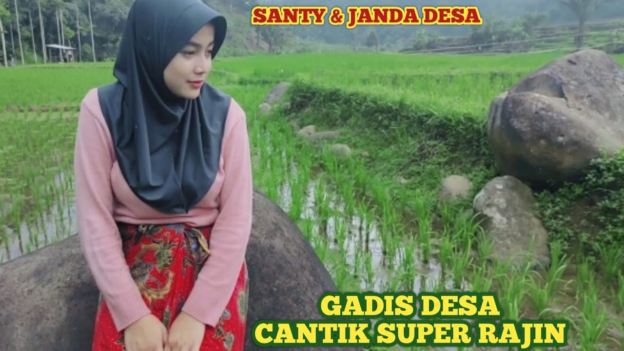Gadis Desa Cantik Yang Super Rajin||Suasana pedesaan Tasikmalaya - YouTube