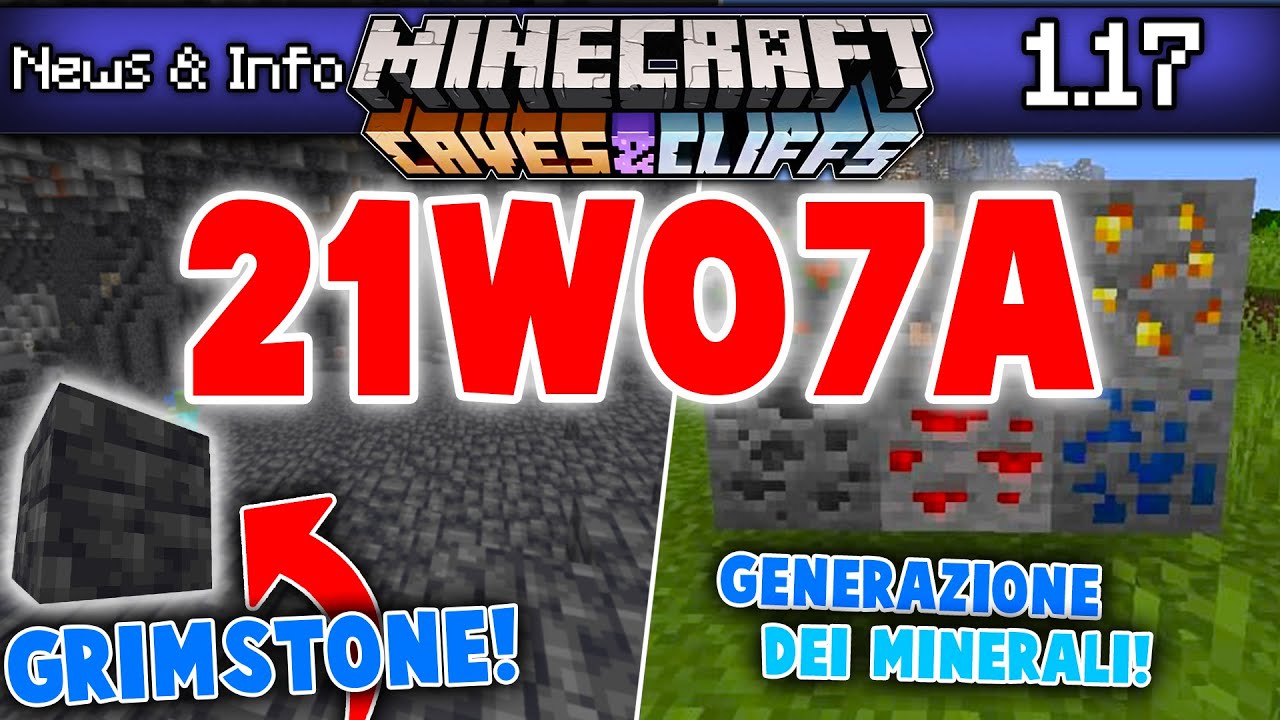 NUOVA PIETRA GRIMSTONE! GENERAZIONE MINERALI! Minecraft 1.17 Snapshot ...