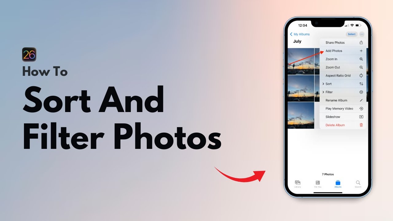 iOS 18.5: How to Sort and Filter Photos on iPhone/iPad (2025 ...