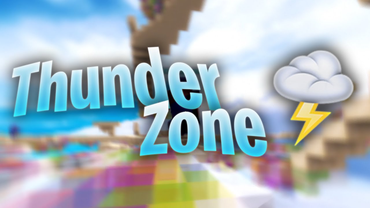 THUNDERZONE⛈️ - YouTube