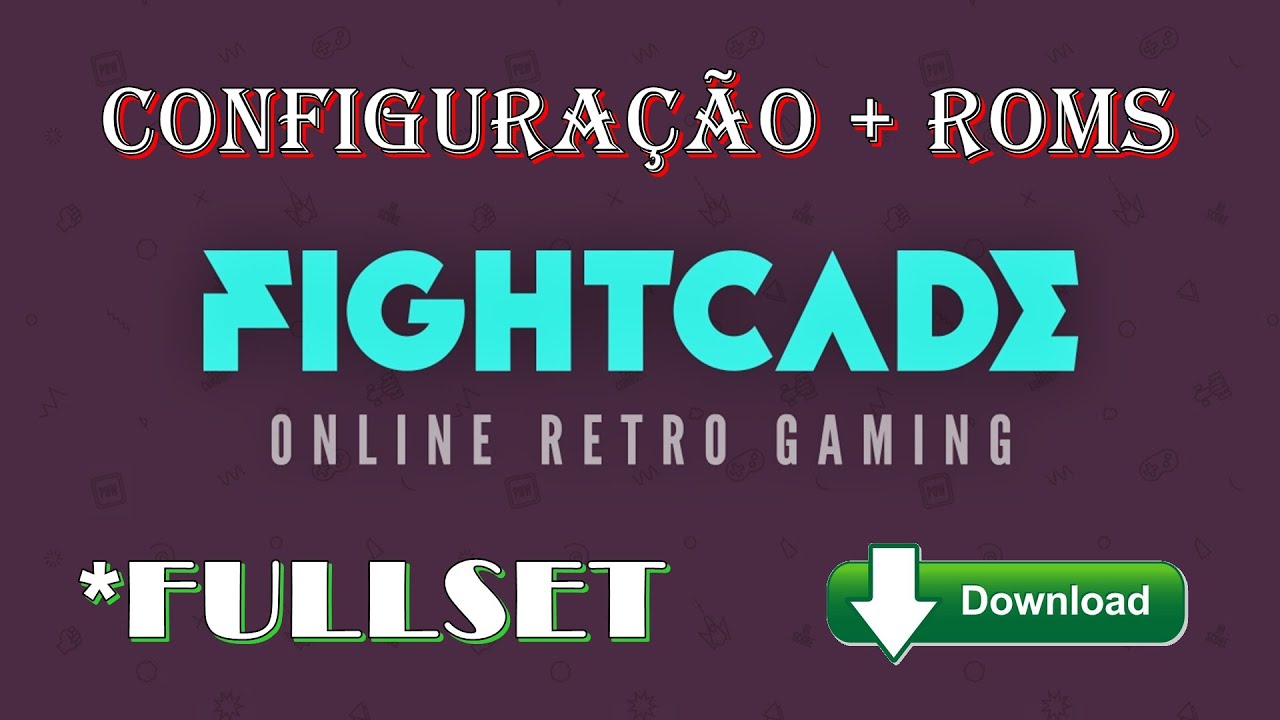 FightCade - Configuração e ROMs completo - YouTube