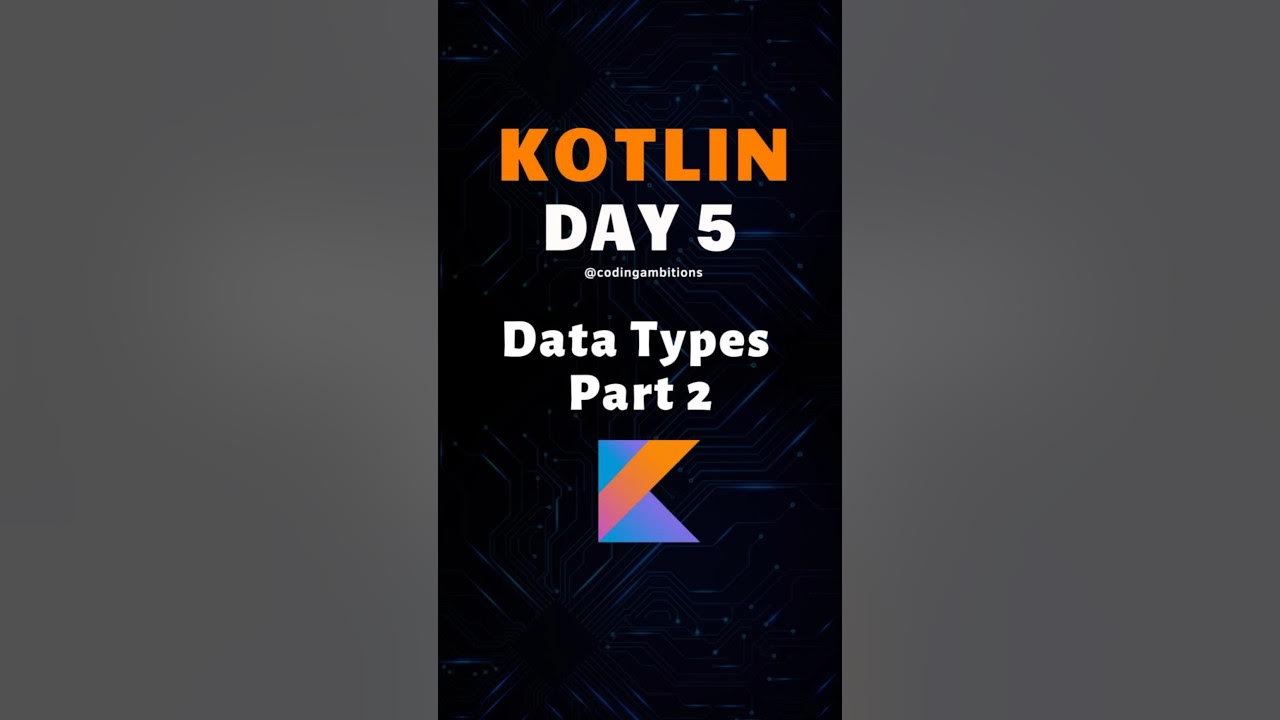 Data types in Kotlin part2. #learnkotlin #kotlintutorils #kotlin #androidkotlin #coding - YouTube