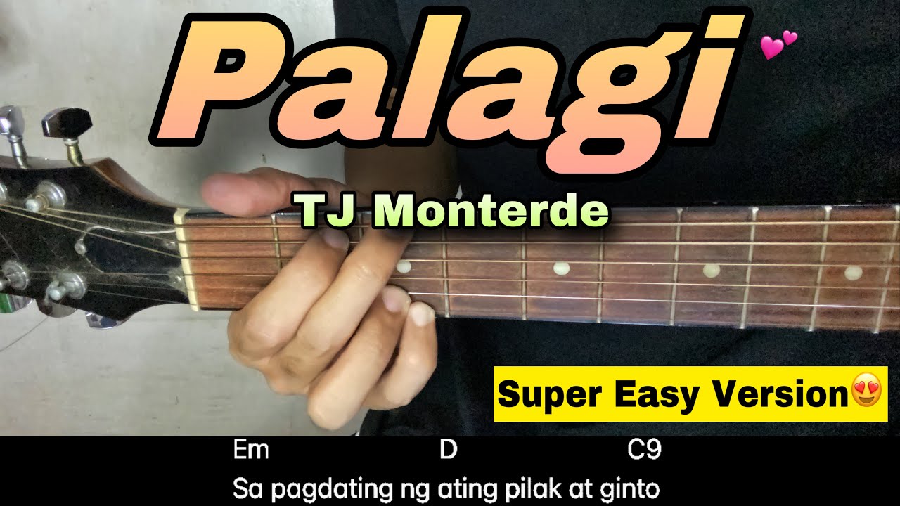 Palagi - TJ Monterde (Easy Chords)😍| EASY GUITAR TUTORIAL - YouTube