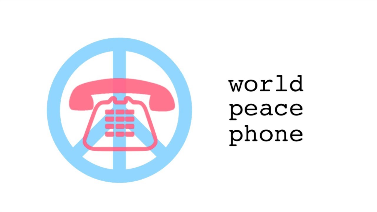 world peace phone - YouTube