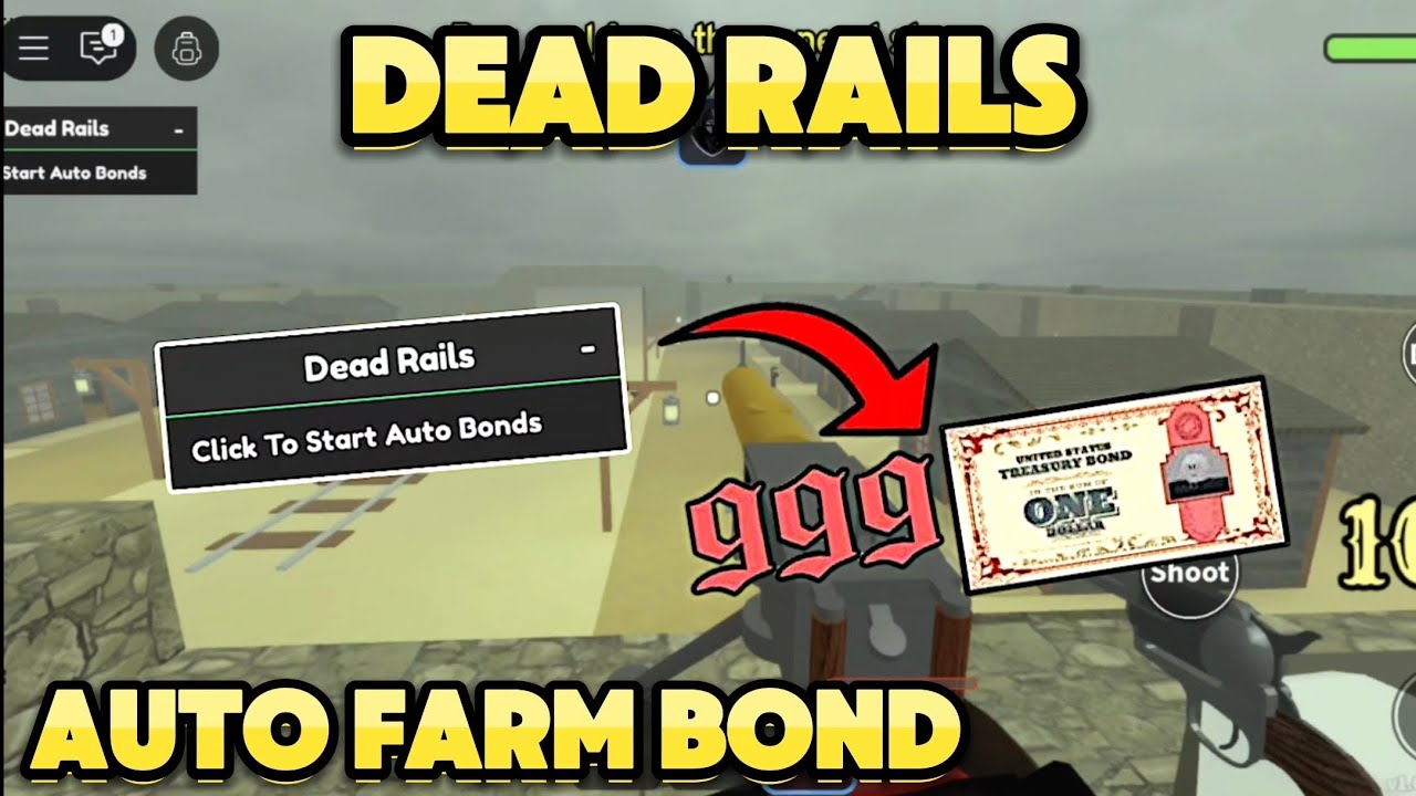 [💵] Dead Rails Script | AUTO FARM BOND | INSTANT WIN | AIMBOT | GUN ...