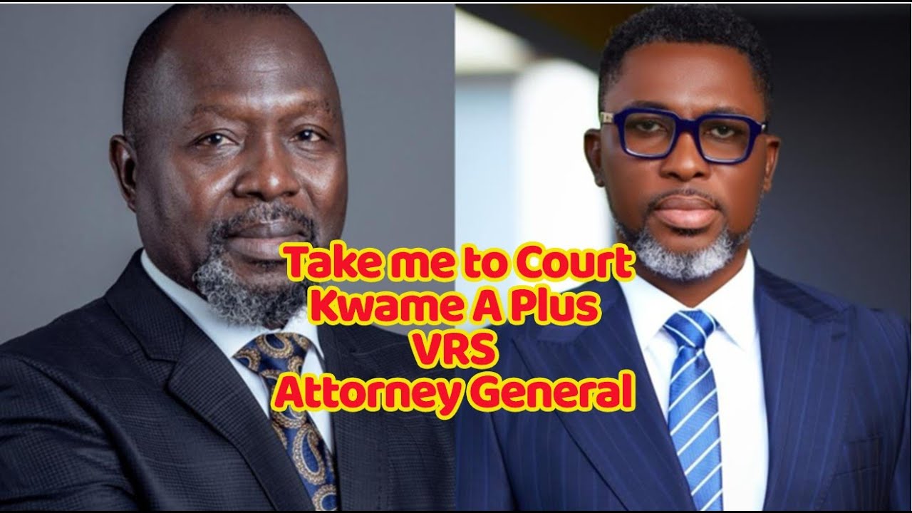You can take me to Court Hon A Plus to Attorney General over ghost ...