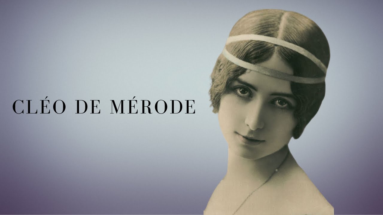 CLÉO DE MÉRODE, una INFLUENCER en la Belle Époque - YouTube
